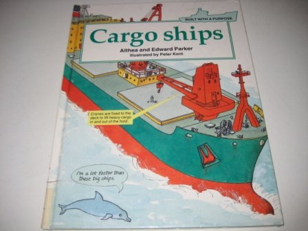 Cargo Ships : "Althea", Parker, Edward, Parker, Edward, Kent, Peter ...