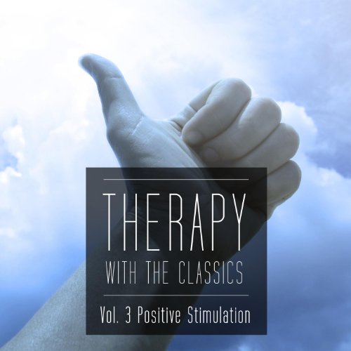 Amazon.com: Therapy With the Classics Vol. 3 (Positive Stimulation ...