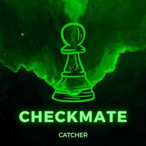 Écouter CHECKMATE par Catcher sur Amazon Music Unlimited