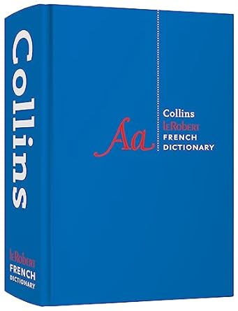 Collins Robert French Dictionary Complete and Unabridged Edition ...