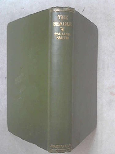 The Beadle: Smith, Pauline: Amazon.com: Books