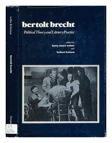 Bertolt Brecht, Political Theory and Literary Practice: Betty Nance ...