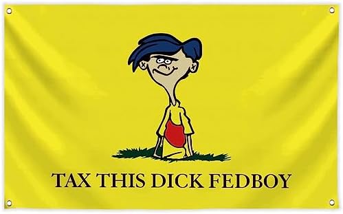 Amazon.com : Tax This Dick Fedboy Flag, 3x5 Ft Funny Flags for College ...