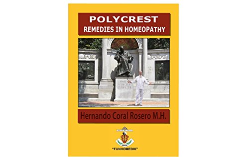 Amazon.com: POLYCREST REMEDIES IN HOMEOPATHY eBook : CORAL ROSERO ...