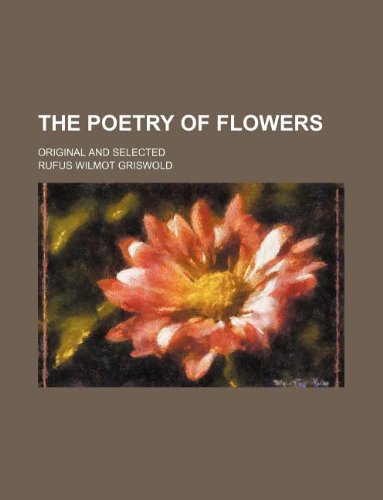 The Poetry of Flowers; Original and Selected : Amazon.in: Books