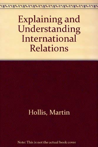 Buy Explaining and Understanding International Relations Book Online at ...