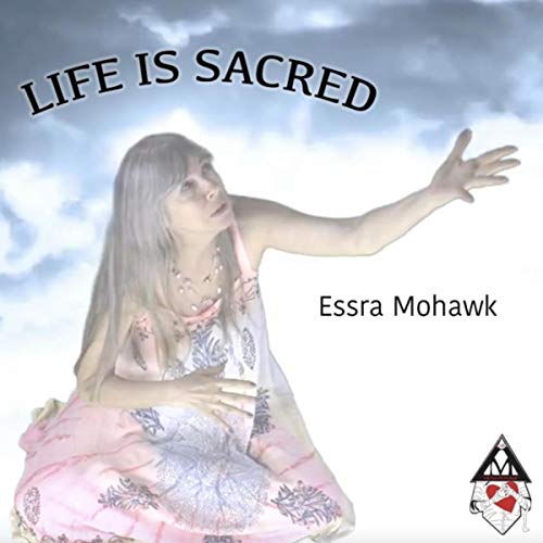 Life Is Sacred by Essra Mohawk on Amazon Music - Amazon.com