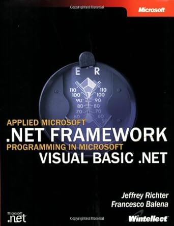 Applied Microsoft® .NET Framework Programming in Microsoft® Visual ...