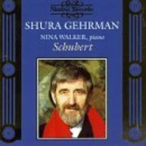 Franz Schubert, Shura Gehrman, Nina Walker - Shura Gehrman - Schubert ...
