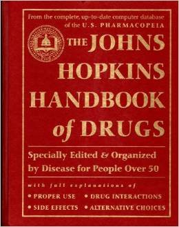 The Johns Hopkins Handbook of Drugs: For the 100 Major Medical ...