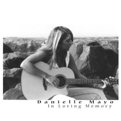 Play In Loving Memory by Danielle Mayo on Amazon Music