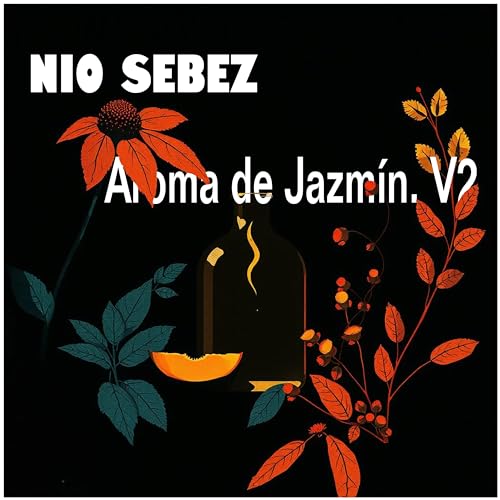 Aroma de Jazmin. V2 (Cover) : Nio Sebez: Amazon.fr: Téléchargement de ...