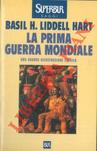 Amazon.com: La prima guerra mondiale 1914/1918.: 9788817335201: LIDDELL ...