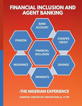 Financial Inclusion and Agent Banking: Amazon.co.uk: Awodumila, Simeon ...