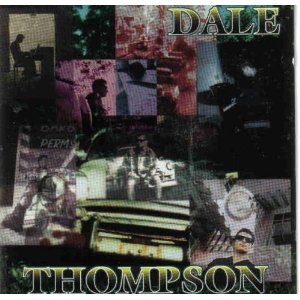 Thompson, Dale - Dale Thompson - Amazon.com Music