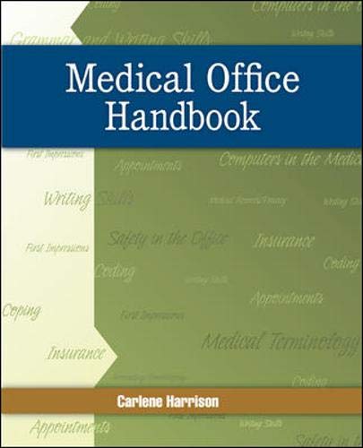 Medical Office Handbook: Harrison, Carlene: 9780073374130: Amazon.com ...