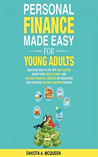 Amazon.com: Personal Finance Made Easy for Young Adults: Discover How ...