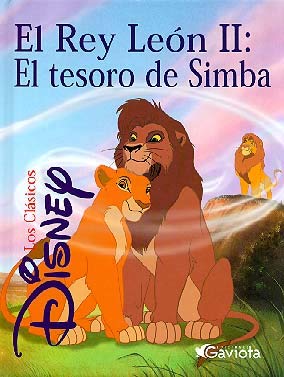 El Rey León II: el tesoro de Simba (Clásicos Disney) (Spanish Edition ...