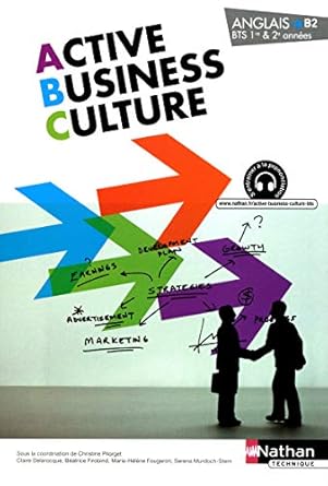 Buy Active business culture - bts 1re et 2e annees > b2 anglais livre de l'eleve Book Online at ...