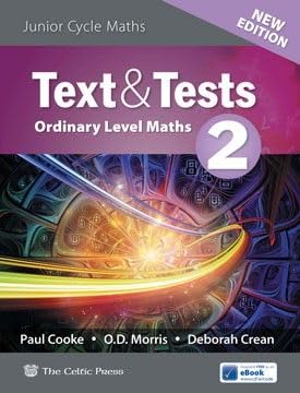 Text and Tests 2: Ordinary Level Maths, Junior Cycle, New Edition ...