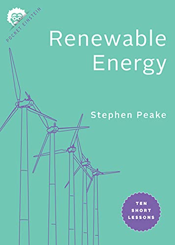 Amazon.com: Renewable Energy: Ten Short Lessons (Pocket Einstein Series ...