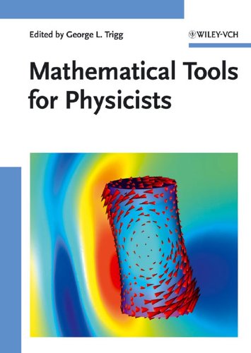Mathematical Tools for Physicists: George L. Trigg: 9783527405480 ...