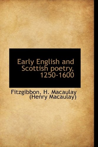 Amazon | Early English and Scottish Poetry, 1250-1600 | H Macaulay ...