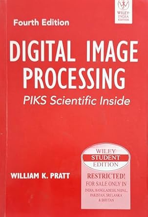 Amazon.in: Buy Digital Image Processing - PIKS Scientific Inside ( 4th ...