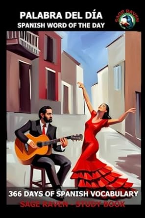 Palabra del Día - Spanish Word of the Day: 366 Days of Spanish ...