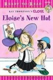 Eloise's New Bonnet (Eloise Ready-to-Read): Lisa Mcclatchy: 9781435202436: Amazon.com: Books