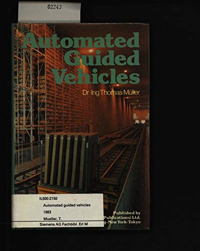Automated guided vehicles: Ing Thomas Muller: 9780903608435: Amazon.com ...