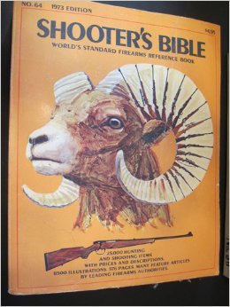 Shooter's Bible 1973 No. 64 Worlds Standard Firearms Reference Book by ...