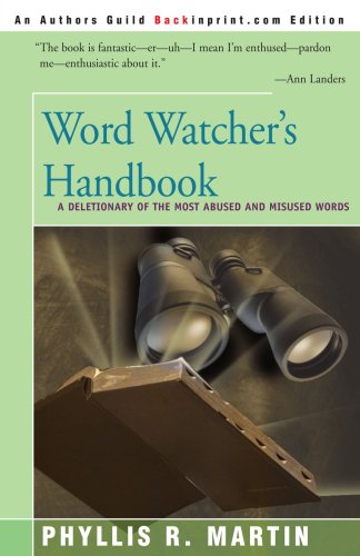 Amazon.com: Word Watcher's Handbook: A Deletionary of the Most Abused ...