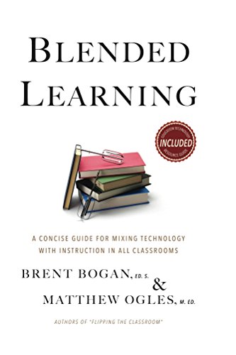 Amazon.com: Blended Learning: A Concise Guide for Mixing Technology ...