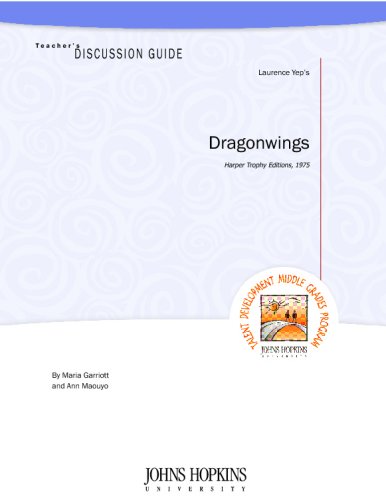 Teacher's Discussion Guide to Dragonwings: Maria Garriott ...