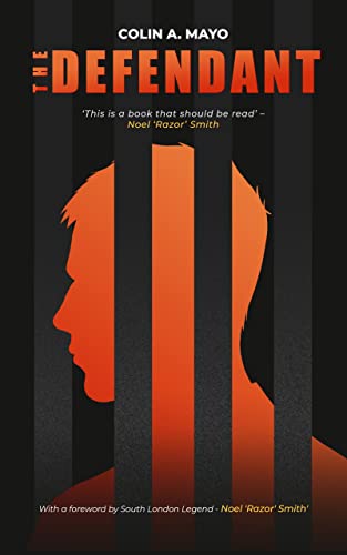 The Defendant eBook : Mayo, Colin A, Smith, Noel: Amazon.ca: Books