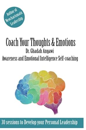 Amazon.com: Coach Your Thoughts and Emotions: Awareness and Emotional ...