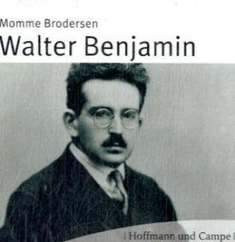 Walter Benjamin. 2 CDs: Amazon.co.uk: Brodersen, Momme: 9783455304831 ...