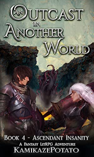 An Outcast in Another World 4: A Fantasy LitRPG Adventure (Book 4 ...