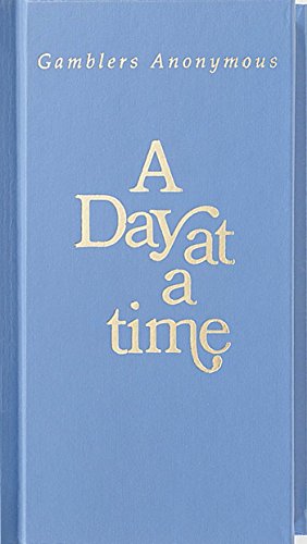 A Day at a Time Gamblers Anonymous - Kindle edition by Anonymous ...