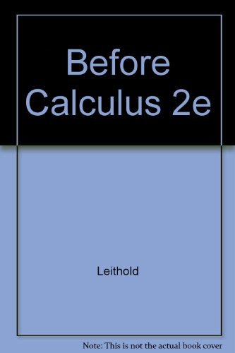 Before Calculus: Functions, Graphs, and Analytic Geometry: Leithold ...