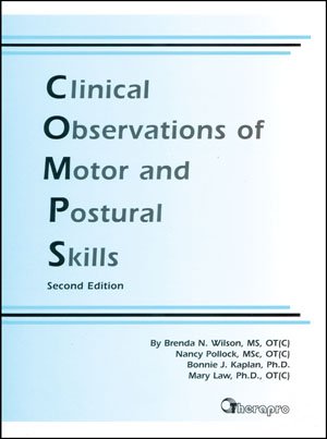 Clinical Observations of Motor and Postural Skills Pkg: 9780091031091 ...