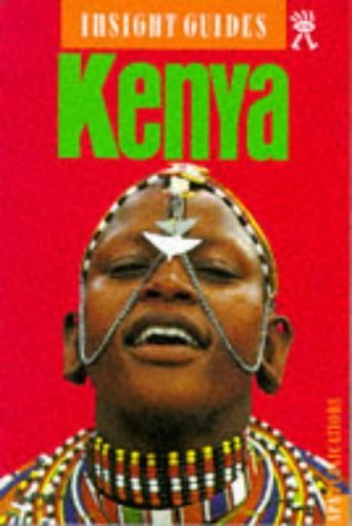 Insight Guide Kenya (Insight Guides): Mohamed Amin: 9789624210293 ...