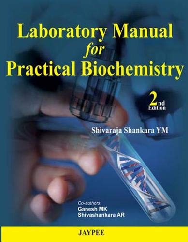 Buy LABORATORY MANUAL FOR PRACTICAL BIOCHEMISTRY Book Online at Low ...