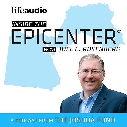 Amazon.com: Inside The Epicenter With Joel Rosenberg : Inside the ...