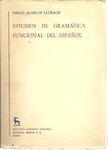 Amazon.com: ESTUDIOS DE GRAMATICA FUNCIONAL DEL ESPAÑOL.: Emilio ...