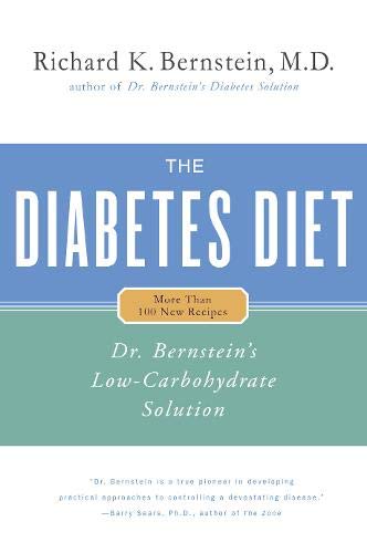 The Diabetes Diet: Dr. Bernstein's Low Carbohydrate Solution: Bernstein ...