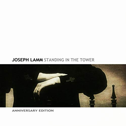 Play Standing in the Tower (Anniversary Edition) by Joseph Lamm on ...