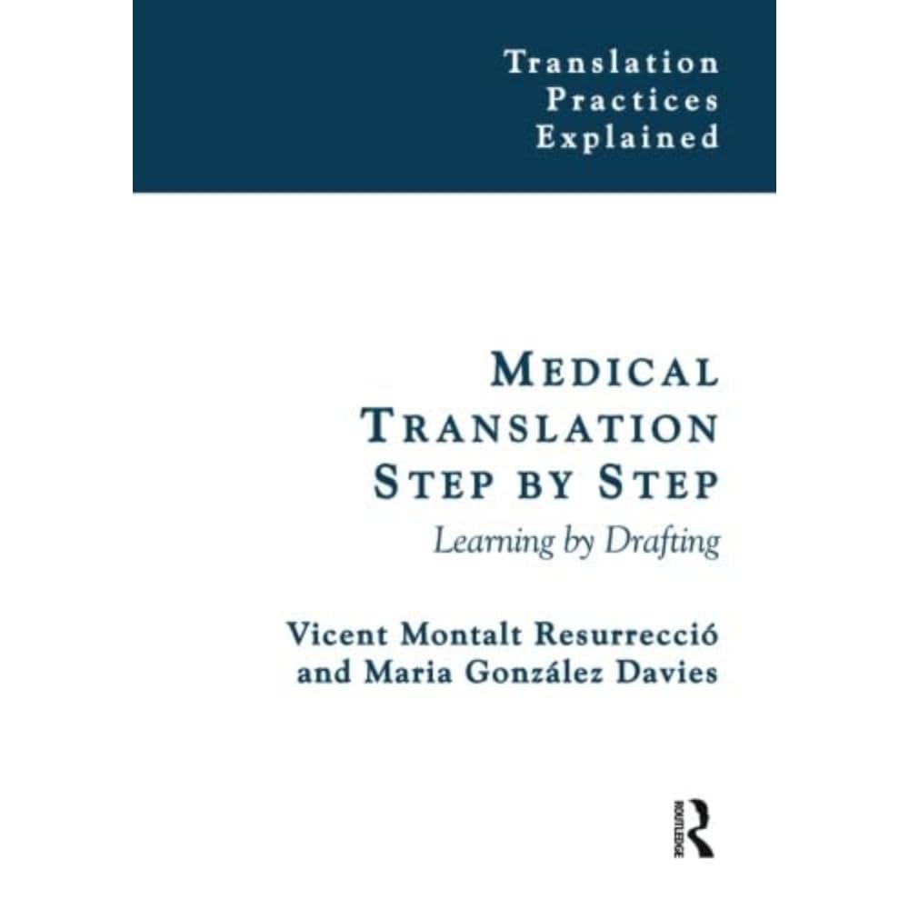 Medical Translation Step by Step (Translation Practices Explained ...