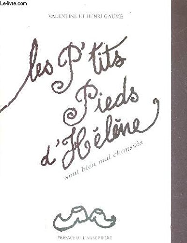 Amazon.fr - Les p'tits pieds d'Hélène sont bien mal chaussés - Gaumé ...